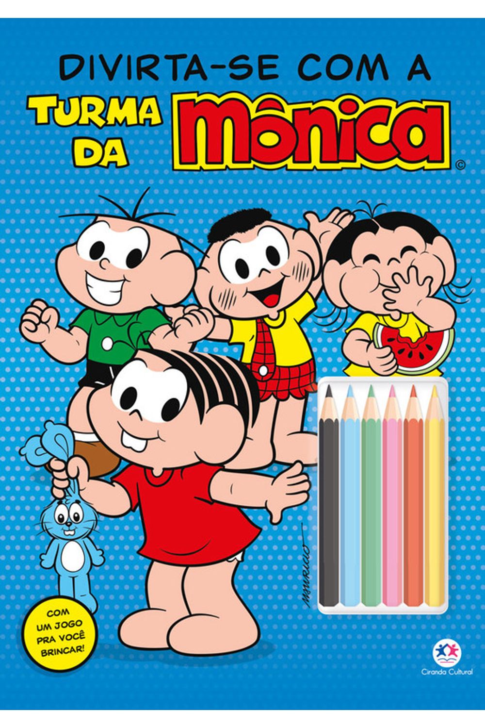TURMA DA MÔNICA - DIVIRTA-SE COM A TURMA DA MÔNICA - Dois Pontos TURMA DA MÔNICA - DIVIRTA-SE COM A TURMA DA MÔNICA - Dois Pontos